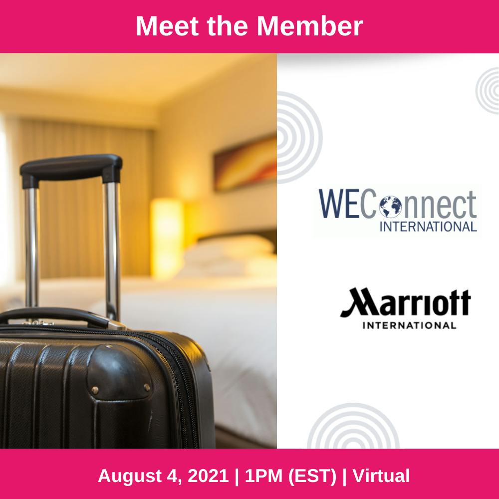 Meet the Member - Marriott International | weconnectinternational.org