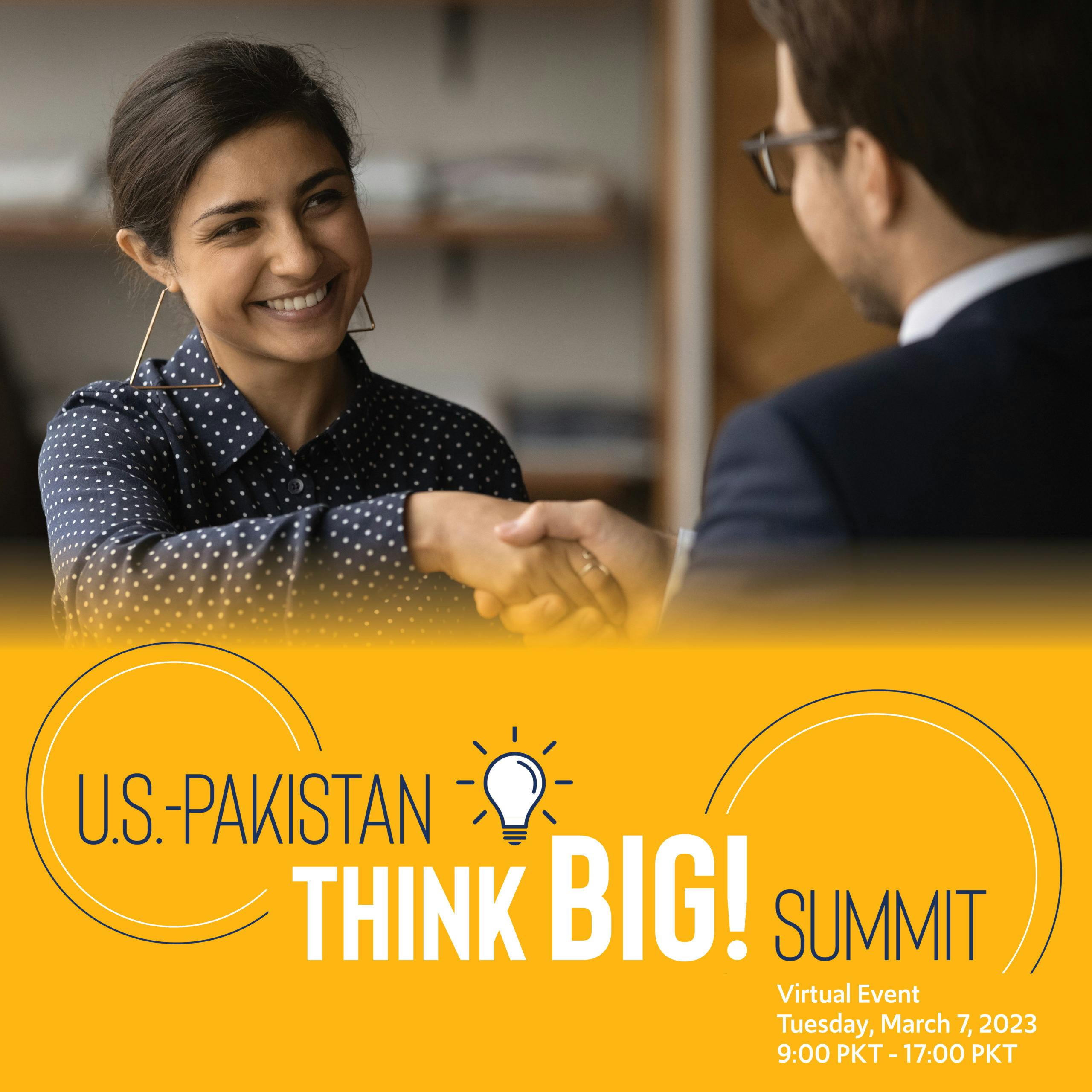 U.S.-Pakistan Think Big! Summit Co-hosted by the U.S. Department of State, WEConnect ...
